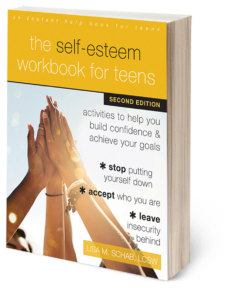 The Self-Esteem Workbook for Teens Second Edition - Lisa M. Schab Books